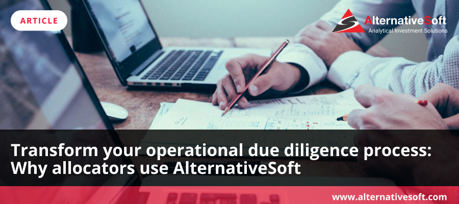 Transform your operational due diligence process: Why allocators use ...